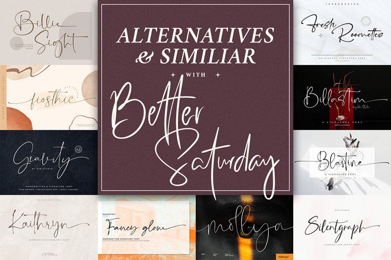 30+ Best Alternatives to the Better Saturday Handwriting Fonts