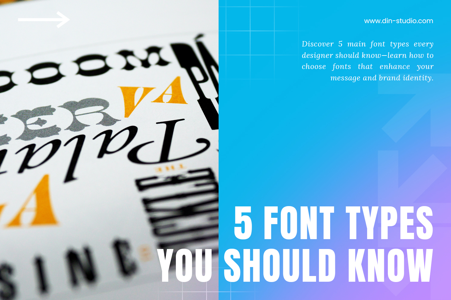 5 Font Types You Should Know - Din Studio