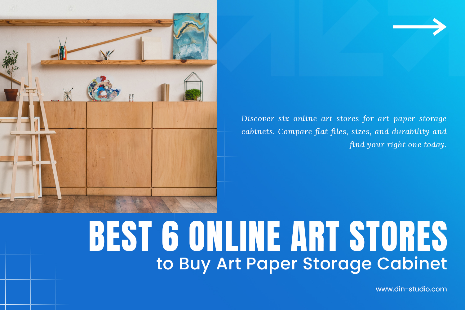 Best 6 Online Art Stores to Buy Art Paper Storage Cabinet - Din Studio