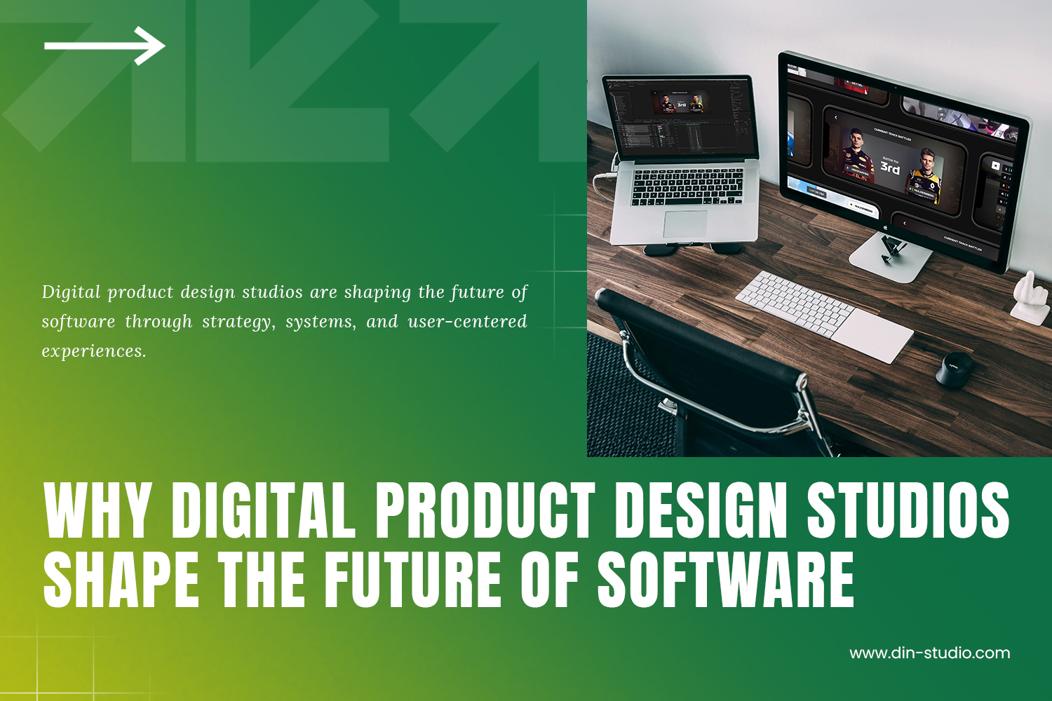 Why Digital Product Design Studios Shape the Future of Software - Din ...
